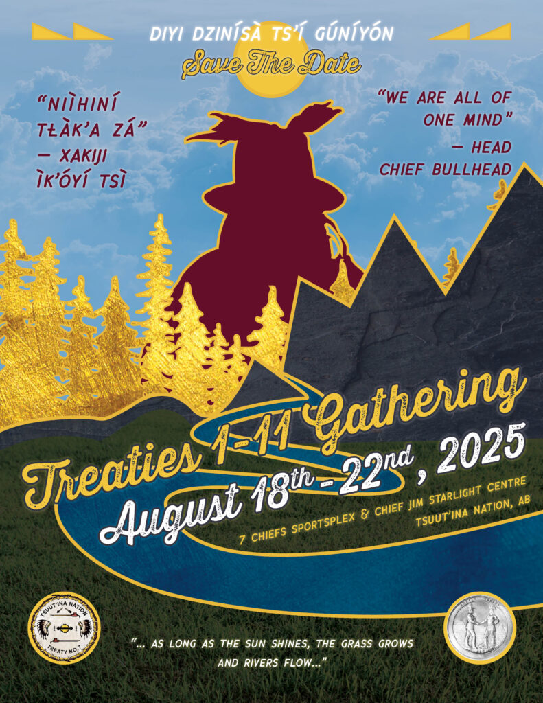 Save the Date - Treaties 1 - 11 | Tsuut’ina