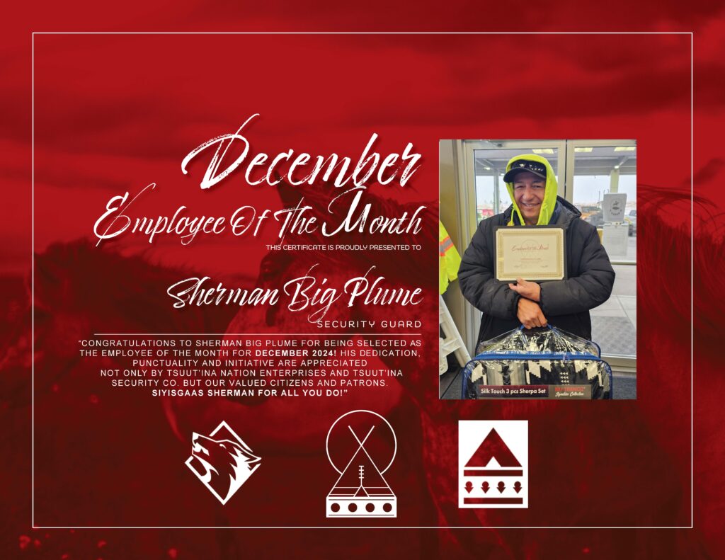 Employee of the Month - Tsuut’ina Nation Enterprises | Tsuut’ina
