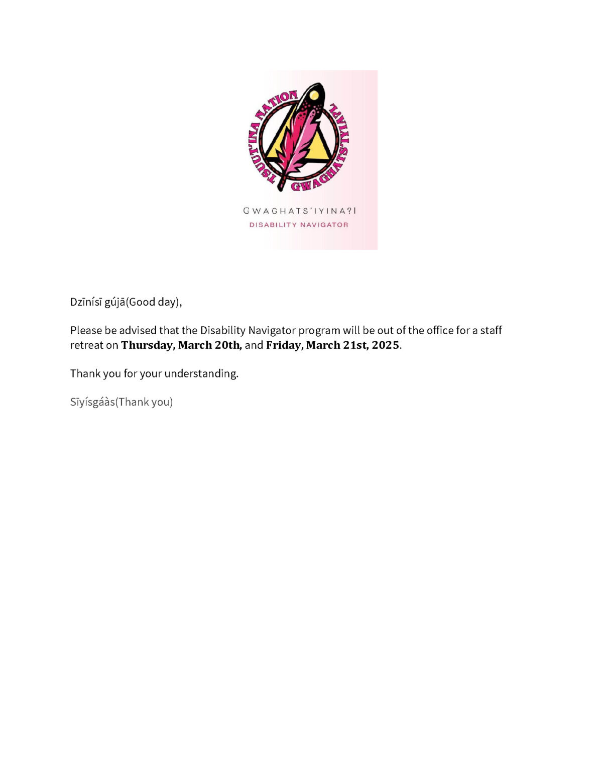 NOTICE - Disability Navigator Program Out of Office | Tsuut’ina