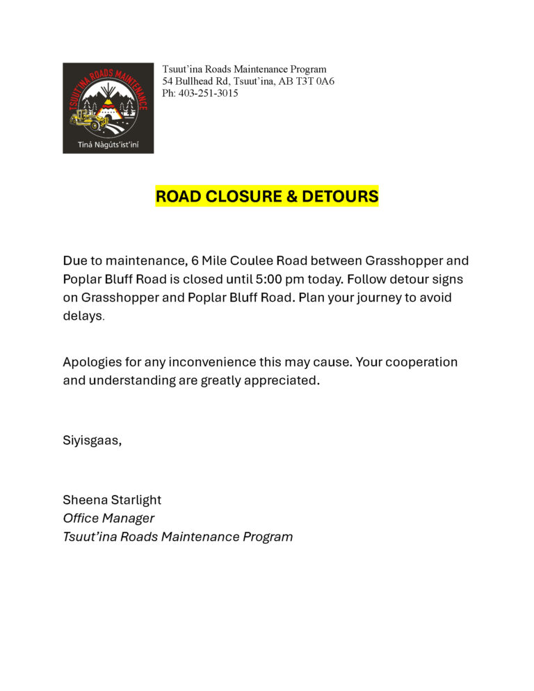 NOTICE - Road Closure & Detours | Tsuut'ina