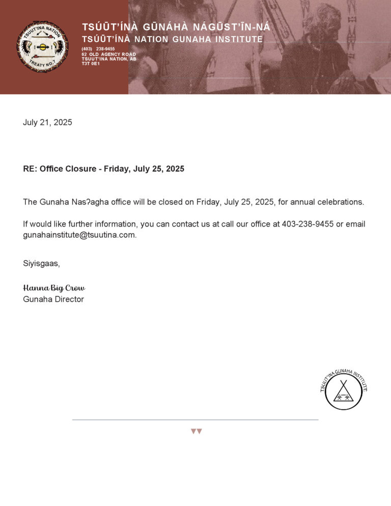 Gunaha Office Closure | Tsuut'ina