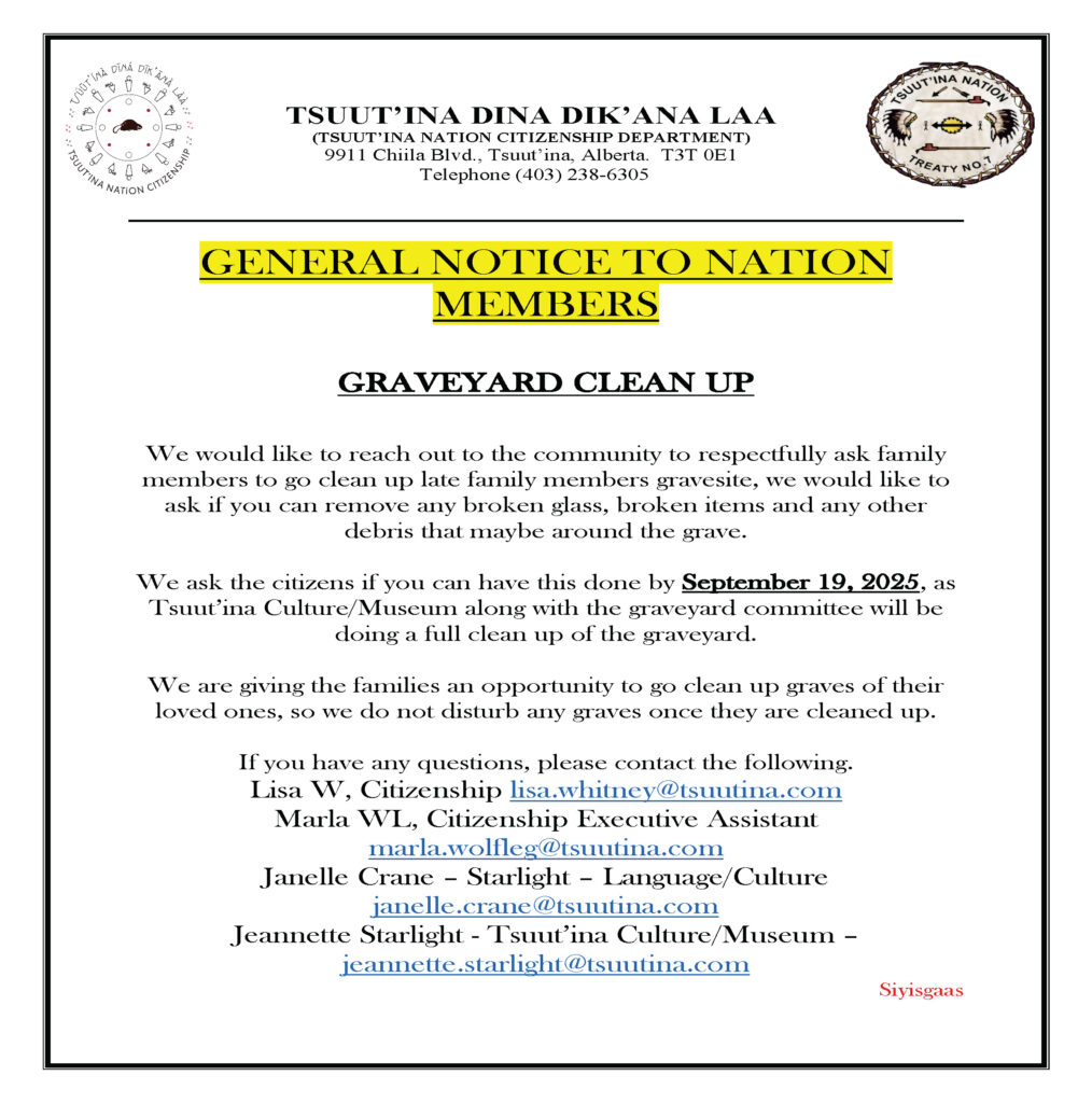 Community Notice - Graveyard Clean Up | Tsuut’ina