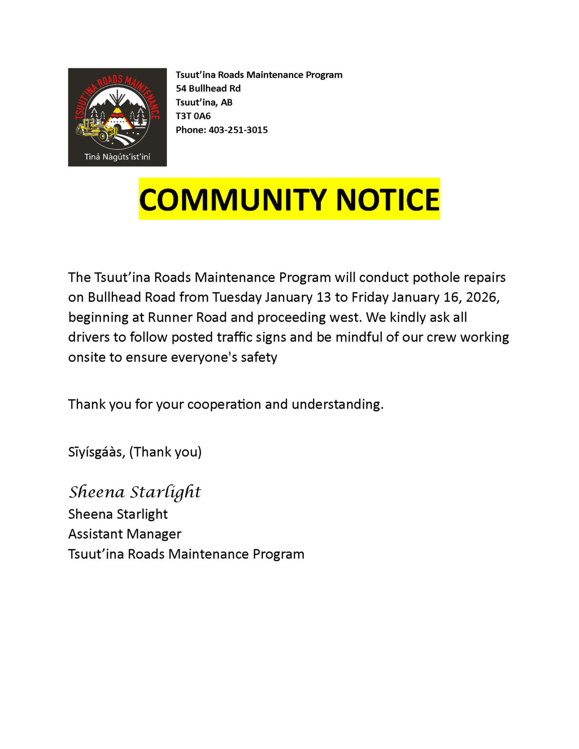 Roads Notice to Community | Tsuut’ina