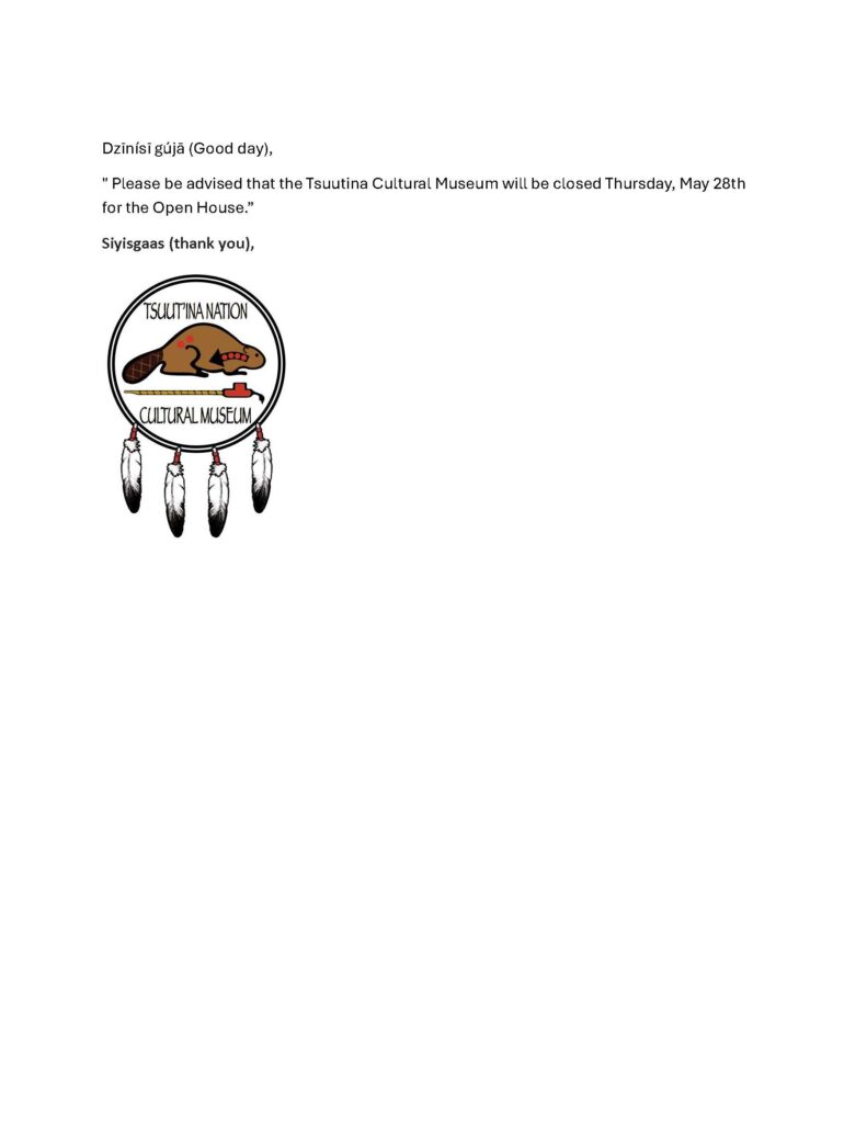 MEMO - Museum Closure | Tsuut’ina